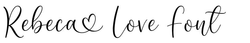 Rebeca Love Font | DafontStyle
