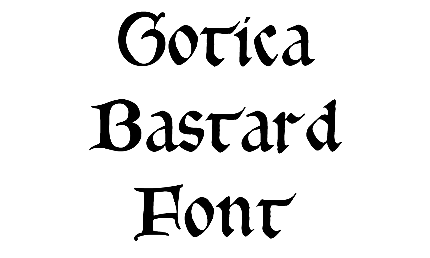 Gotica Bastard Font | DafontStyle