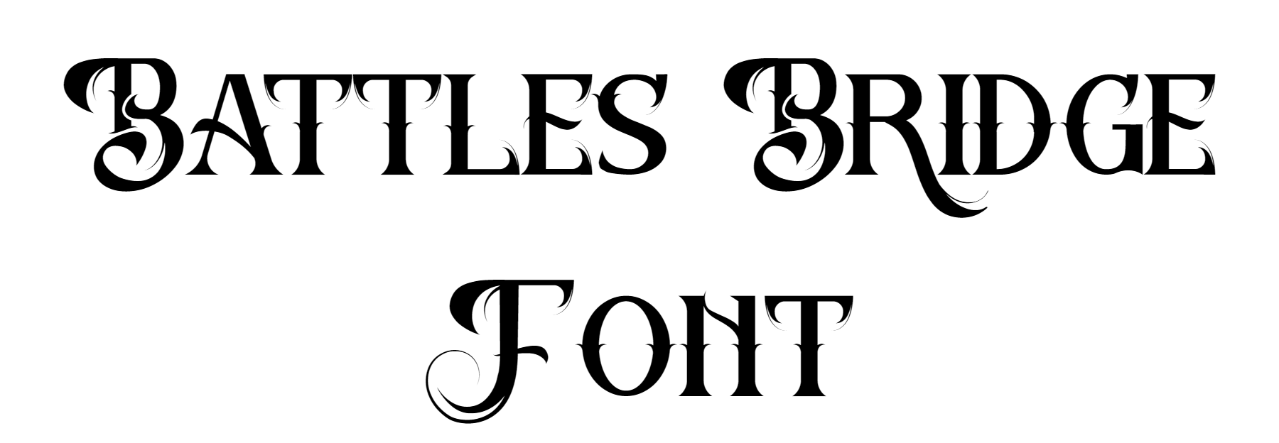 Battles Bridge Font | DafontStyle