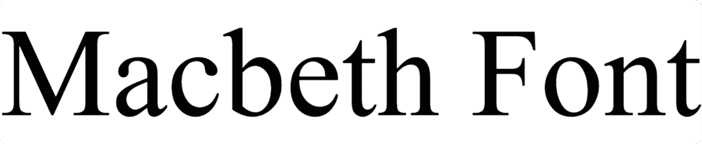 Macbeth Font | DafontStyle
