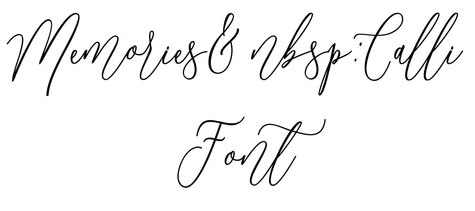 Memories Calli Font | DafontStyle
