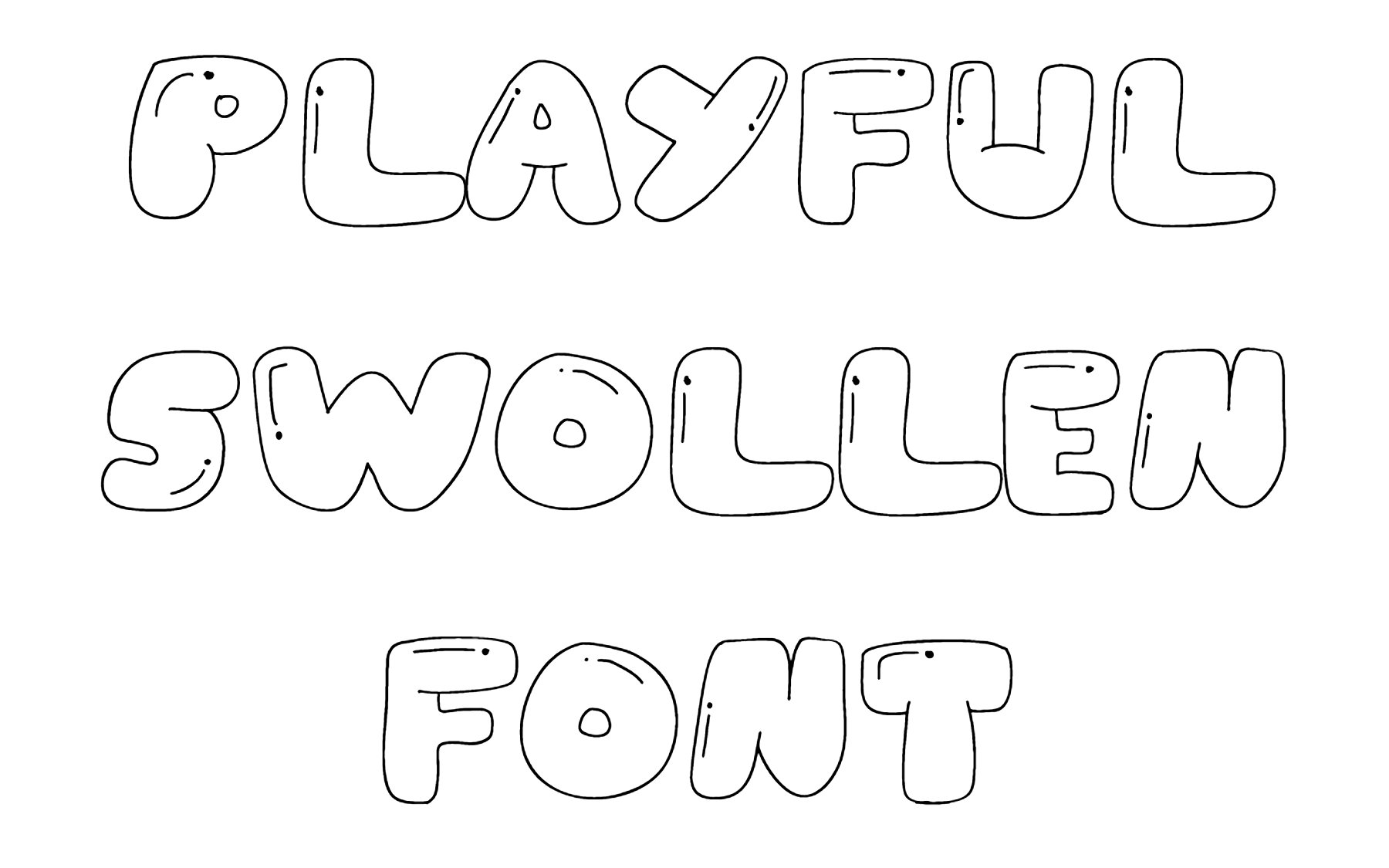 Playful Swollen Font | DafontStyle