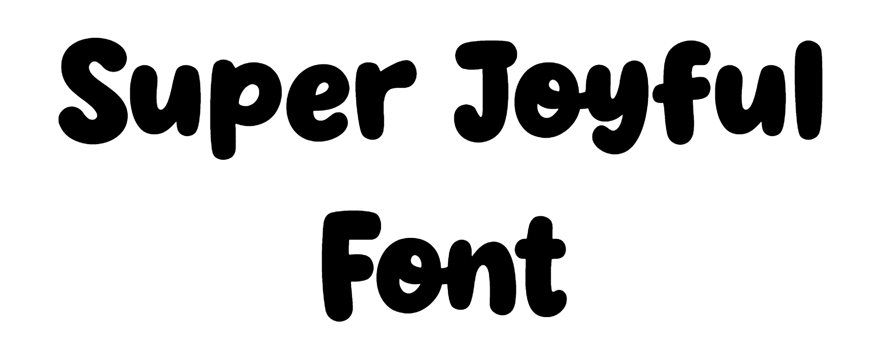 Super Joyful Font | DafontStyle