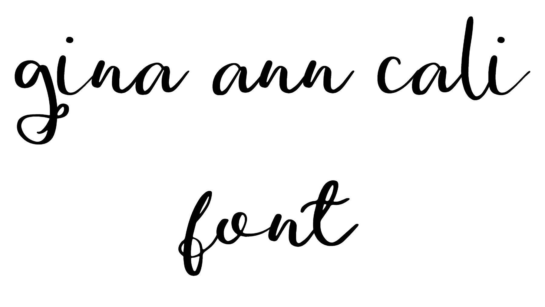 Gina Ann Cali Font | DafontStyle