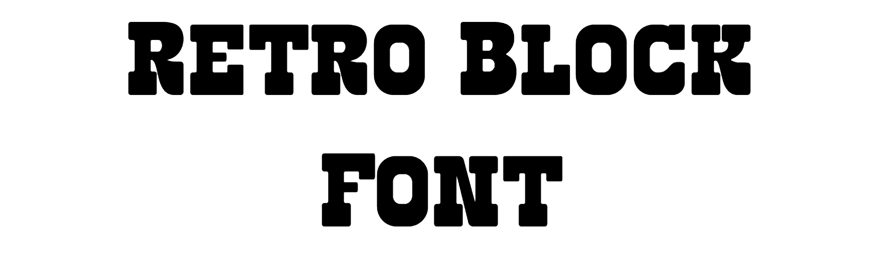 Retro Block Font | DafontStyle