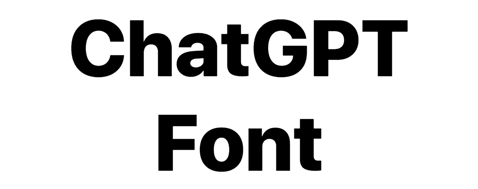 ChatGPT Font | DafontStyle