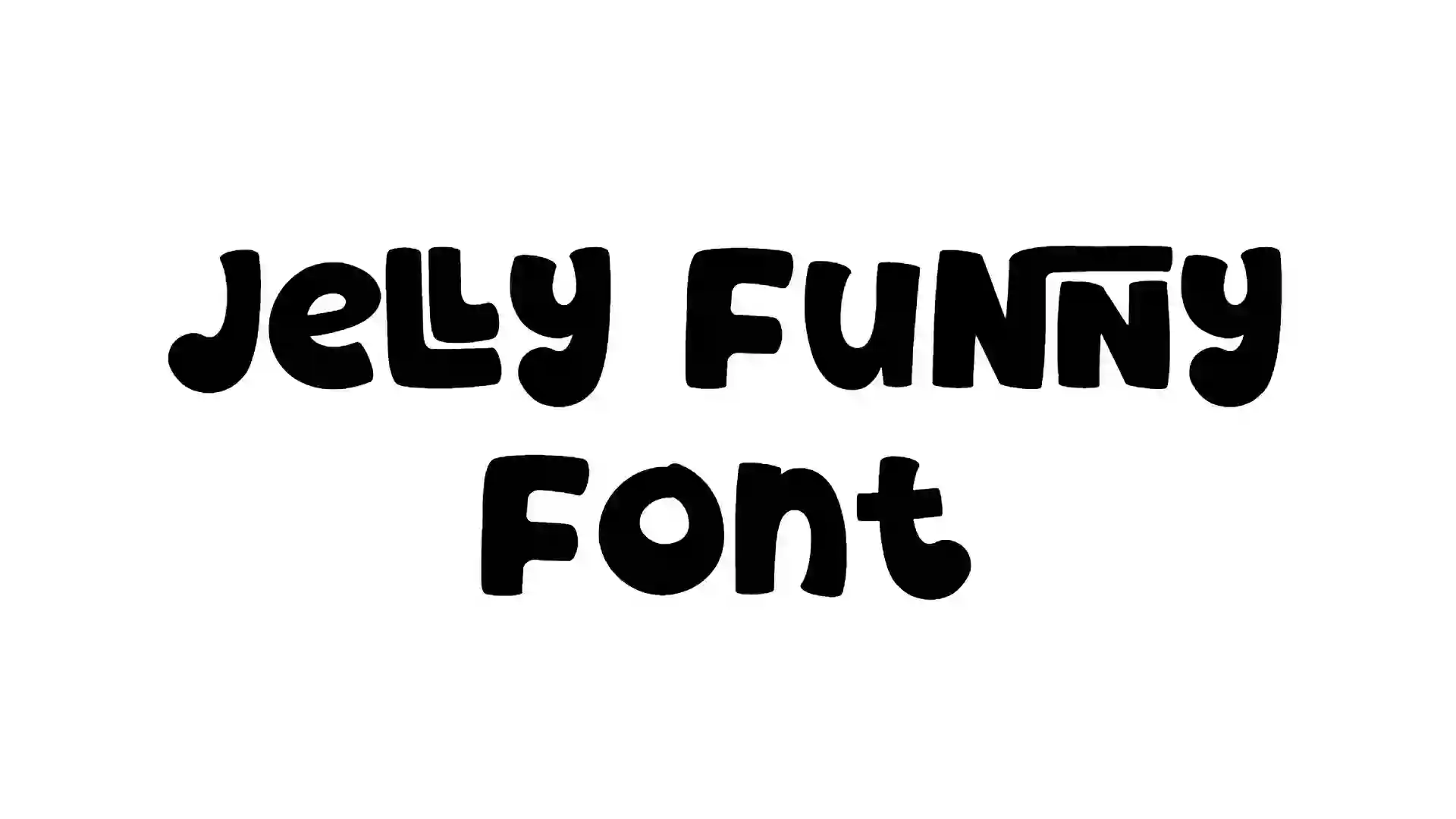 Jelly Funny Font | DafontStyle